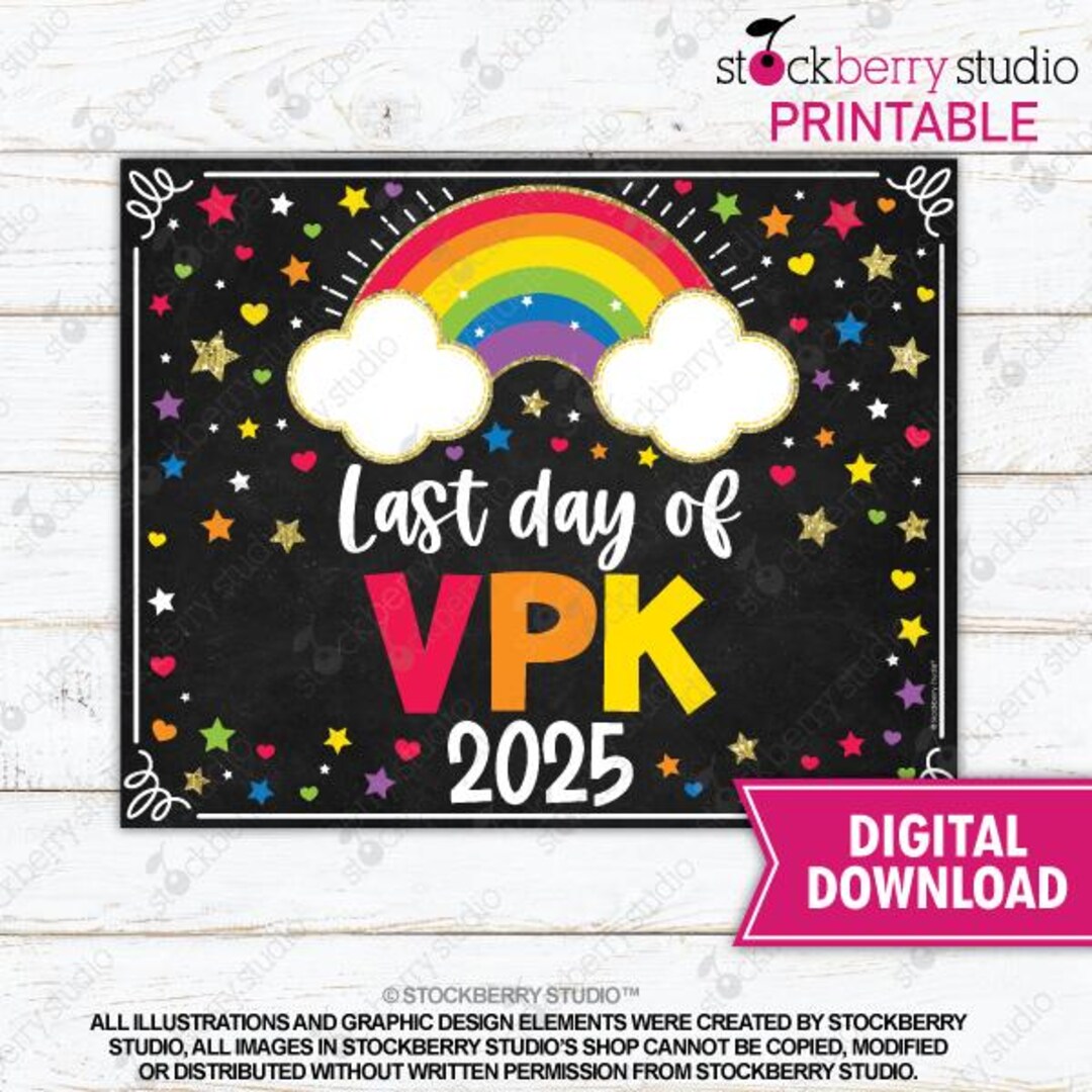 Rainbow Last Day of VPK Sign Girl VPK Printable Last Day of School Back ...