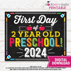 First Day of 2 Year Old Preschool Sign Printable 1st Day of Preschool ...