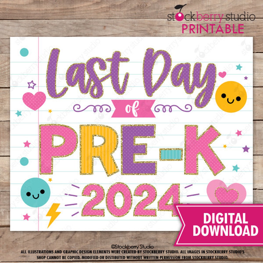 Girl Last Day of Pre-k Sign Last Day of School Sign Printable Last Day ...
