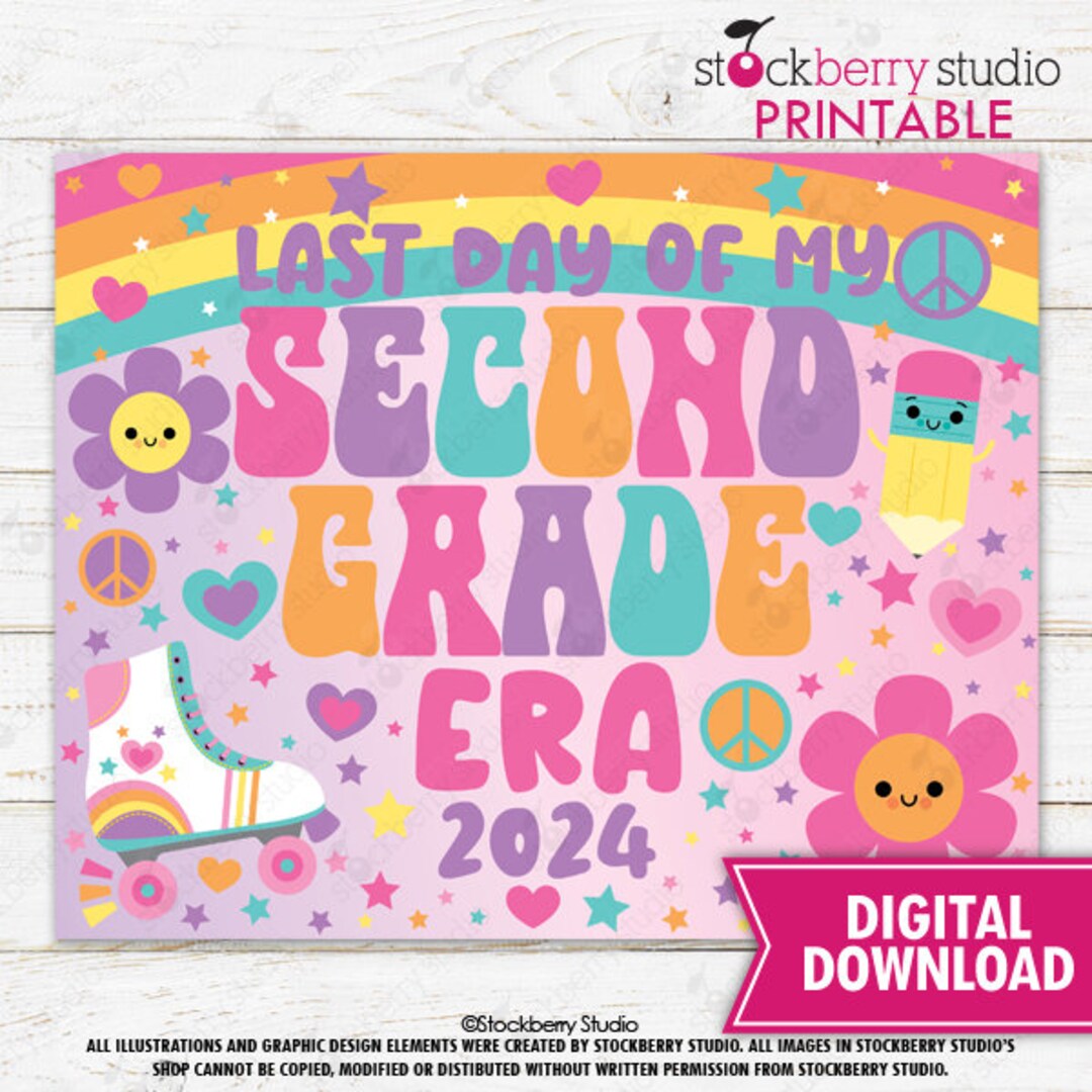 Groovy Last Day of 2nd Grade Sign My Second Grade Era Rainbow Skate ...