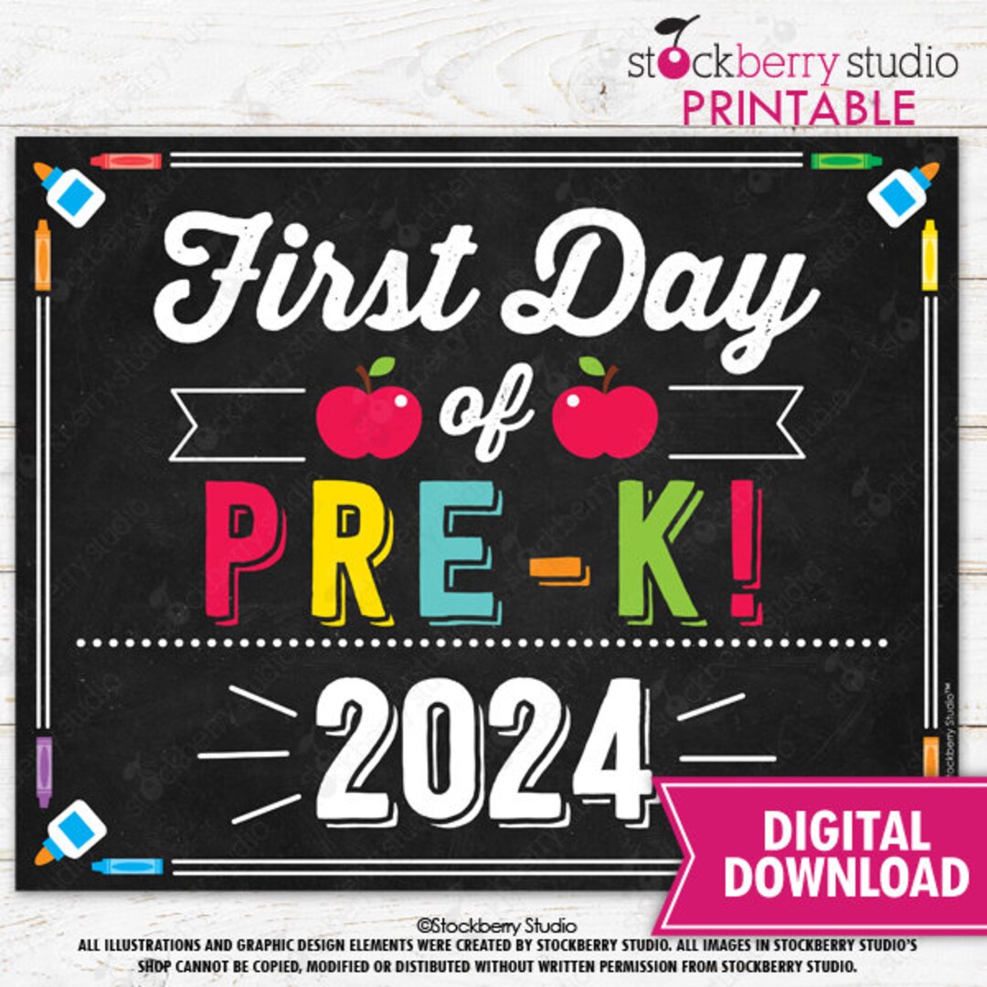 First Day of Pre K Sign 1st Day of School Printable First Day of School ...