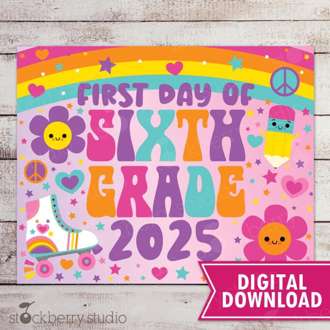 Groovy Retro First Day of 6th Grade Sign Rainbow Boho Roller Skate Girl ...