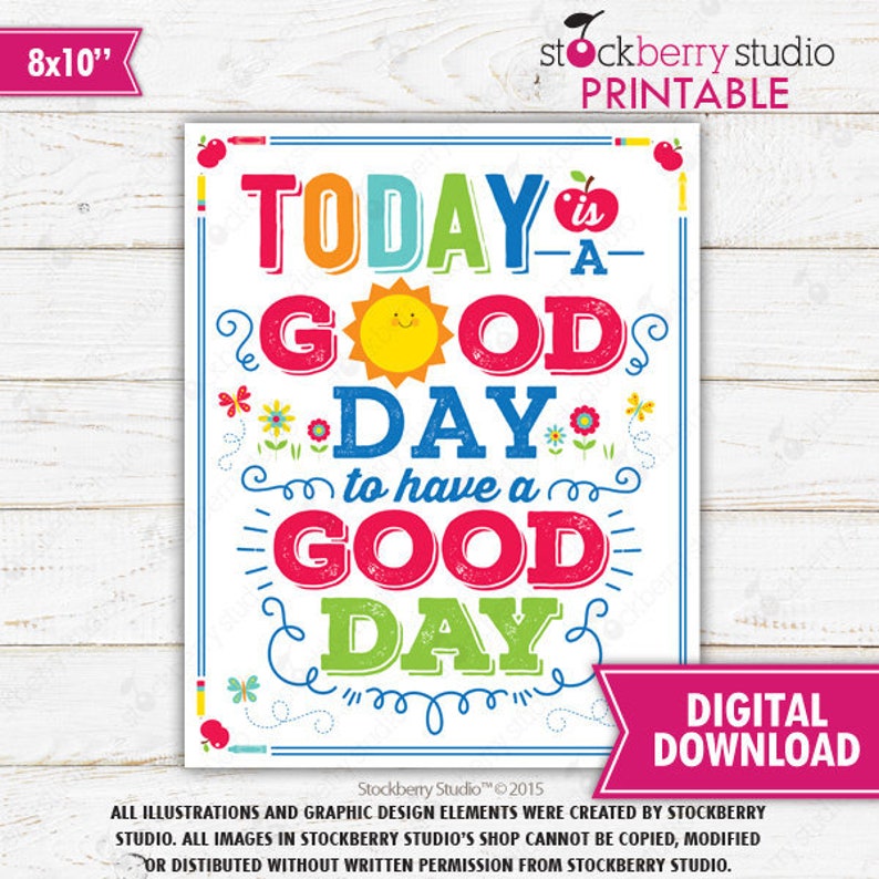 Teacher Classroom Poster Today is a Good Day to Have a Good | Etsy