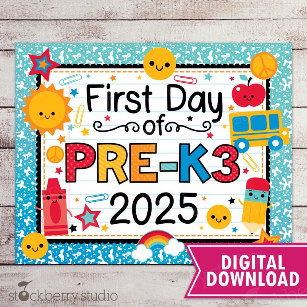 First Day of Pre-k3 Sign Boy First Day of School Printable 1st Day of ...