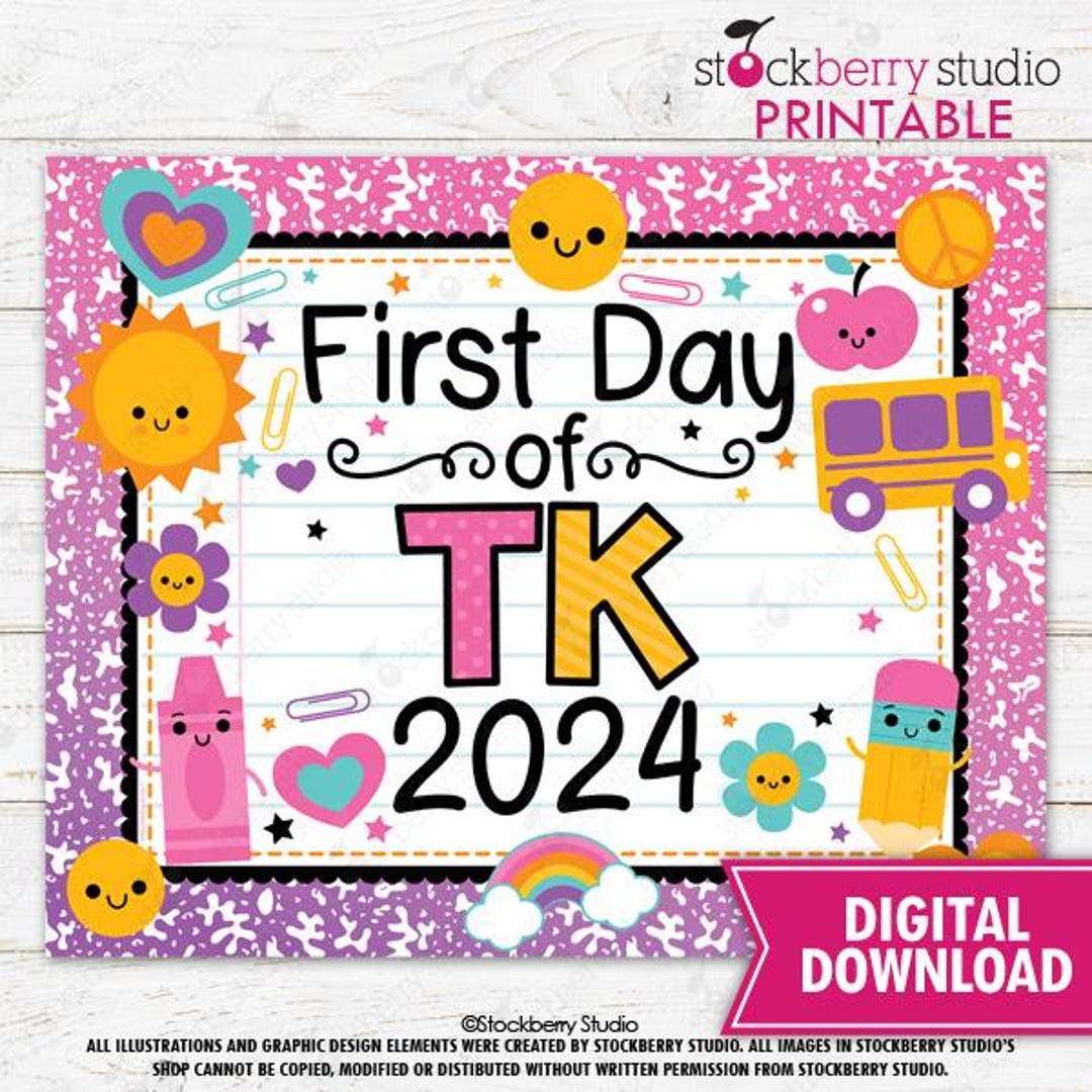 Girl First Day of TK 1st Day of School Printable TK Graduation Sign ...