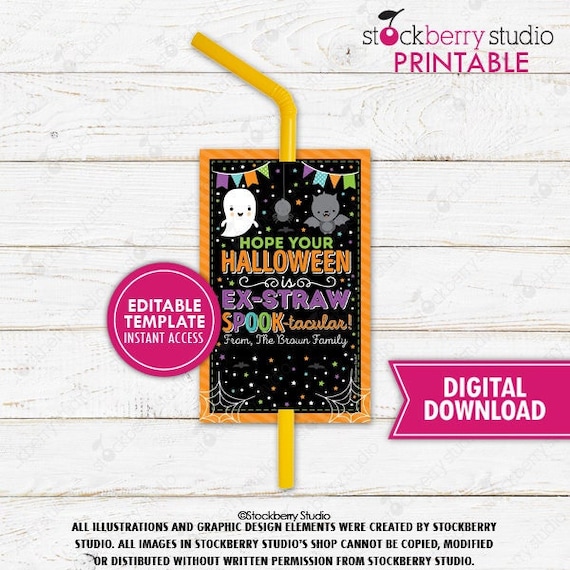Halloween Straw Gift Tag Printable Ex-Straw Spooktacular Trick or Treat ...