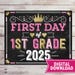 Girl First Day of 1st Grade Sign Princess First Day of School Crown ...