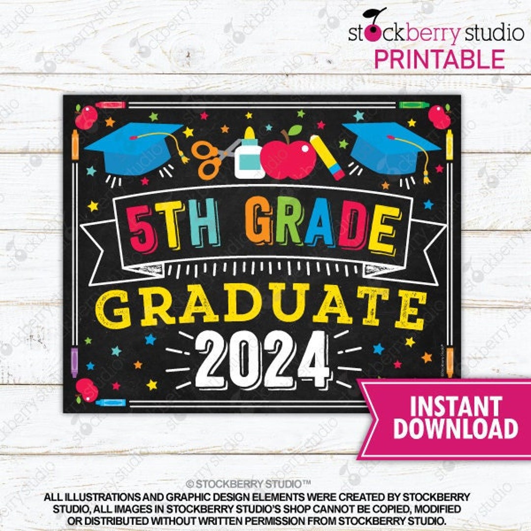 5th Grade Graduation Sign Printable Last Day of 5th Grade Sign Last Day ...