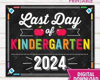 Preschool Graduation Sign Printable Last Day of Preschool Sign Last Day ...