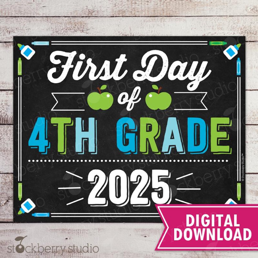 First Day of 4th Grade Sign Boy 1st Day of School Sign Printable First ...