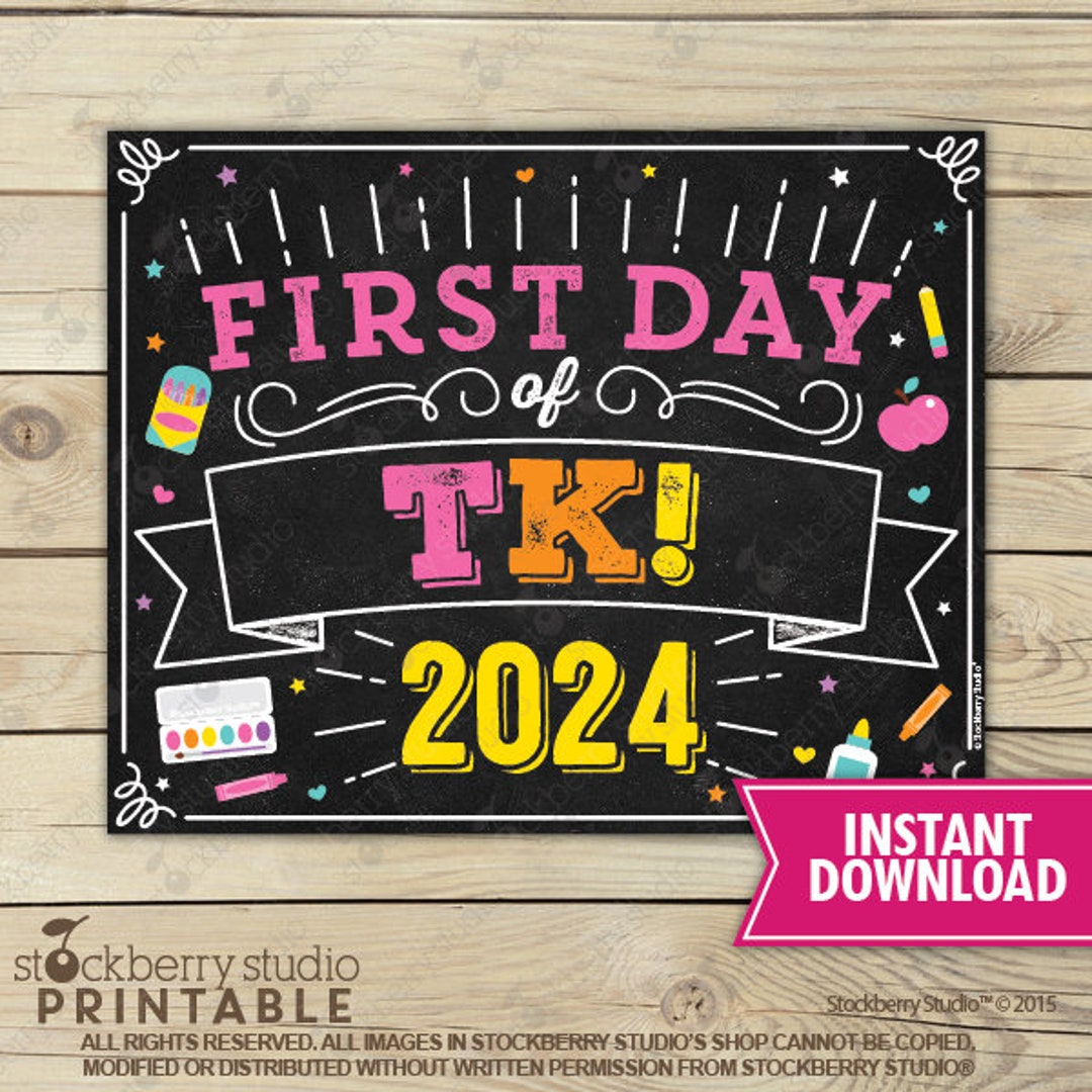 Girl First Day of TK Sign Printable First Day of Transitional ...