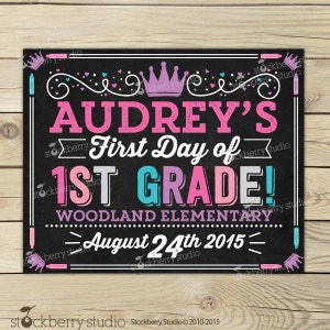 First Day of School Chalkboard Sign Printable Girl Princess 1st Day of ...