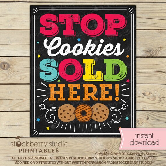 Stop Cookies Sold Here Sign - Cookie Booth Sign Printable - Cookies for ...