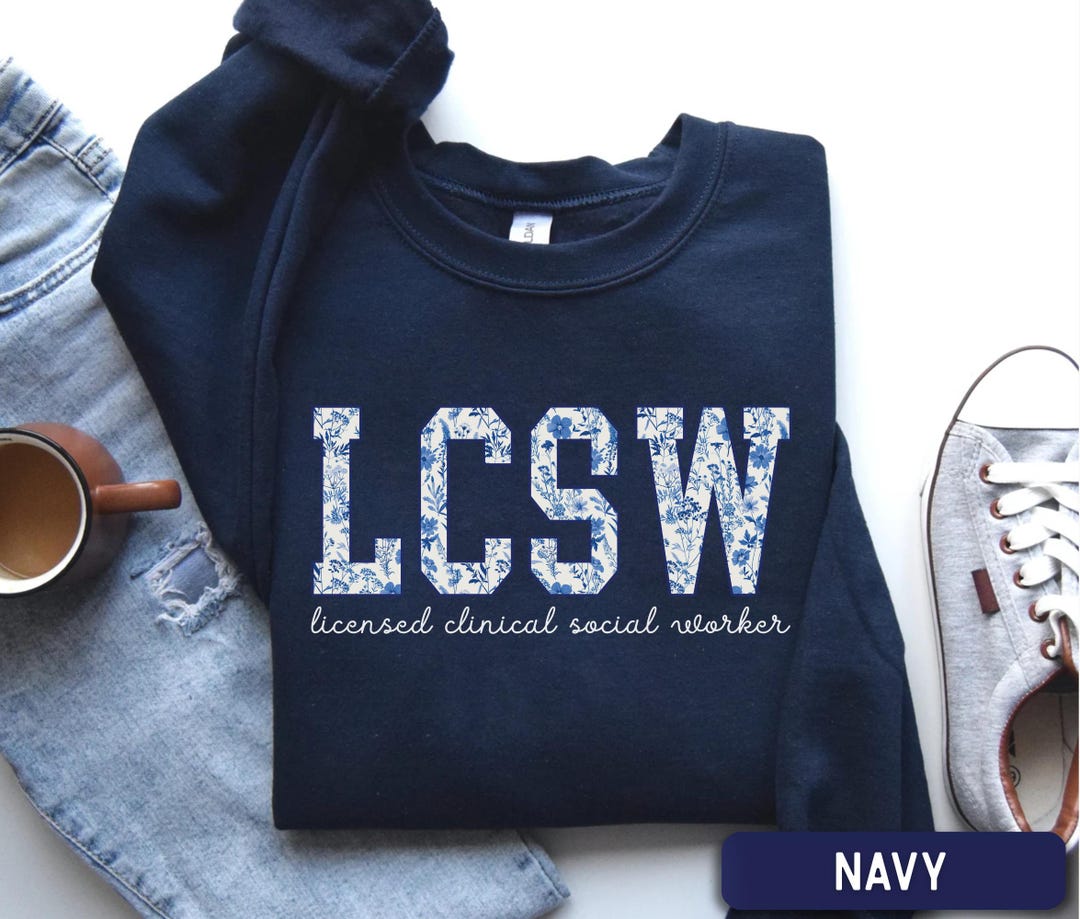 LCSW Sweatshirt, Licensed Clinical Social Worker Floral Crewneck ...