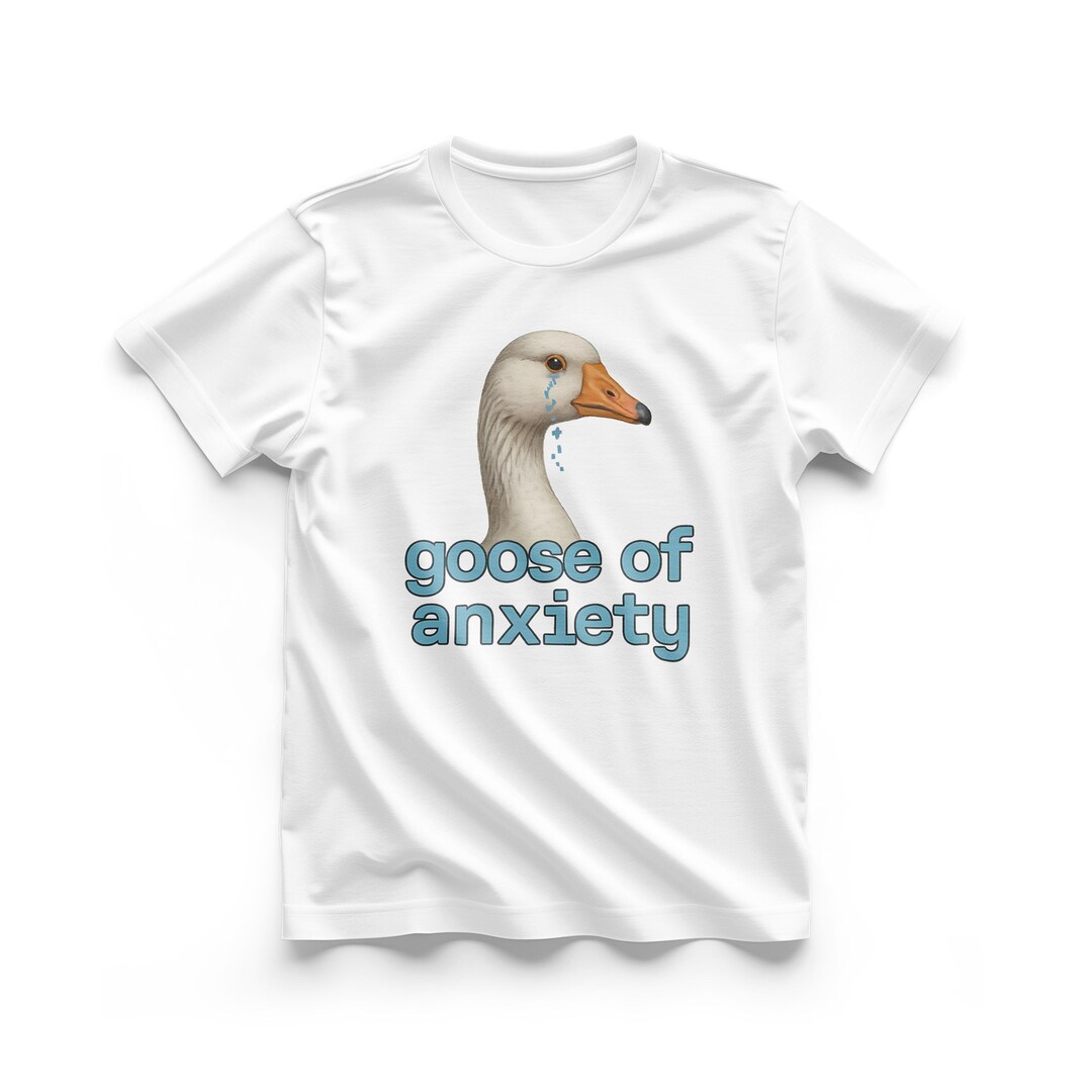 Goose of Anxiety Meme Cute Tearful Goose Unisex T Shirt - Etsy
