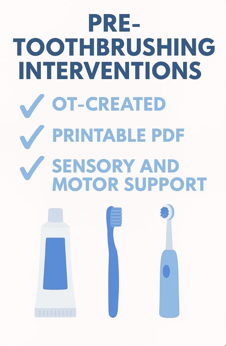 Pre-toothbrushing Intervention Guide: Sensory & Motor Prep - OT ...