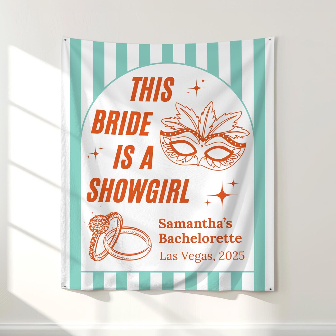 This Bride is a Showgirl Banner, Vegas Bachelorette Party Backdrop ...