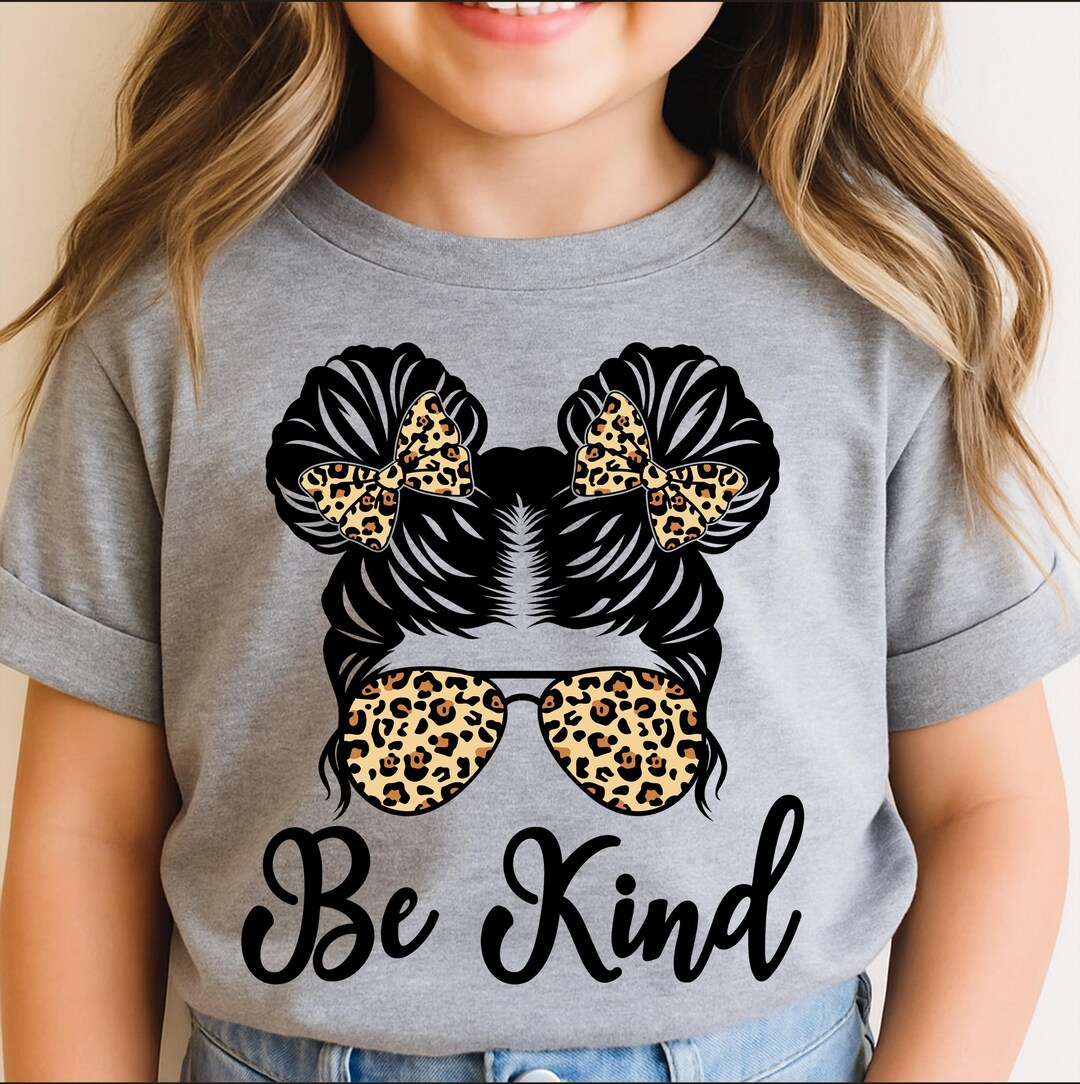 Be Kind Messy Bun PNG: Positive Saying, Unity Day Design (digital ...