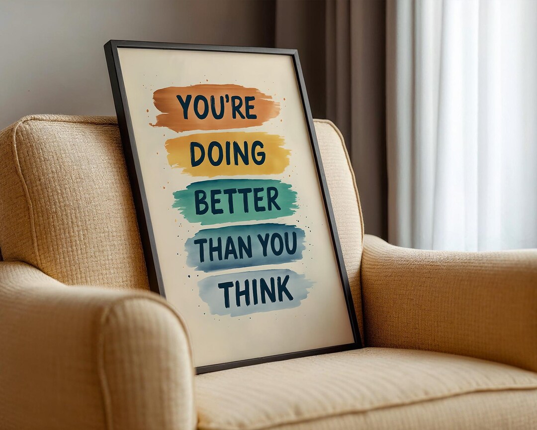 You’re Doing Better Than You Think – Retro Motivational Poster – Brush ...
