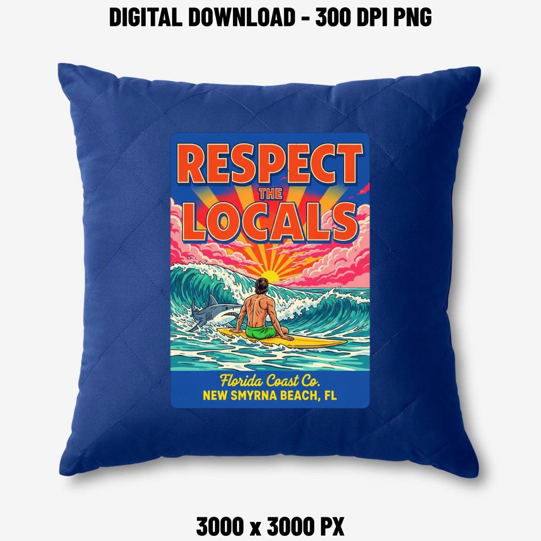 Respect the Locals Shark Surfer PNG Retro Beach Graphic Florida Coast ...