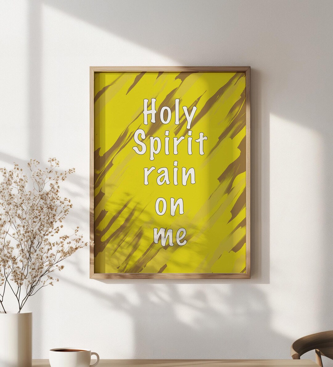 Holy Spirit Rain on Me – Christian Wall Art Print, Inspirational ...