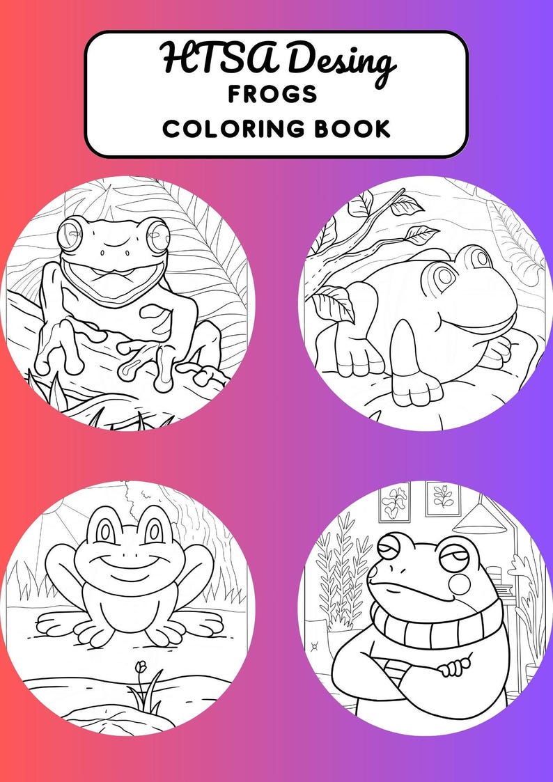 46-page Frog Coloring Book – Printable Cute and Realistic Frog ...
