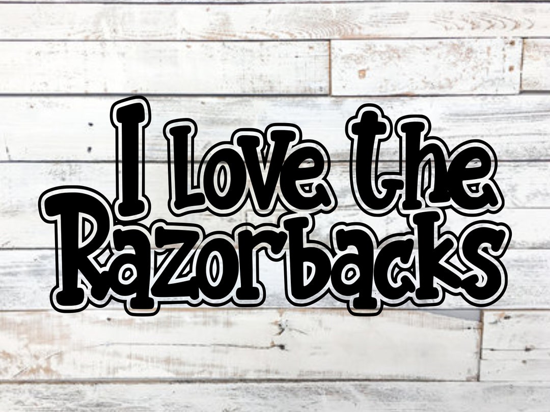 I LOVE the RAZORBACKS SVG - Etsy