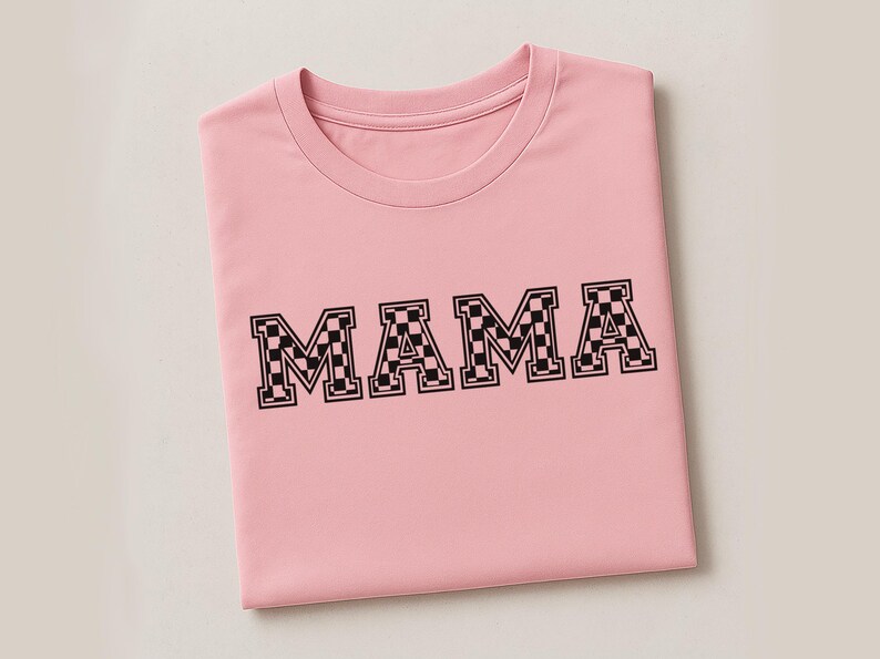 Checkerboard MAMA SVG | Cricut Cutting File | Mothers Day T-shirt ...