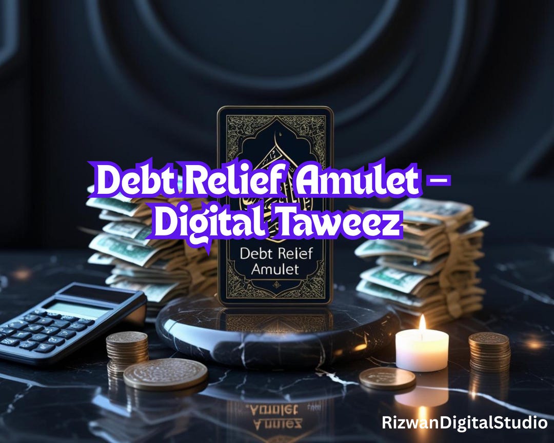 Islamic Debt Relief Amulet: Quranic Dua for Financial Freedom (PDF ...