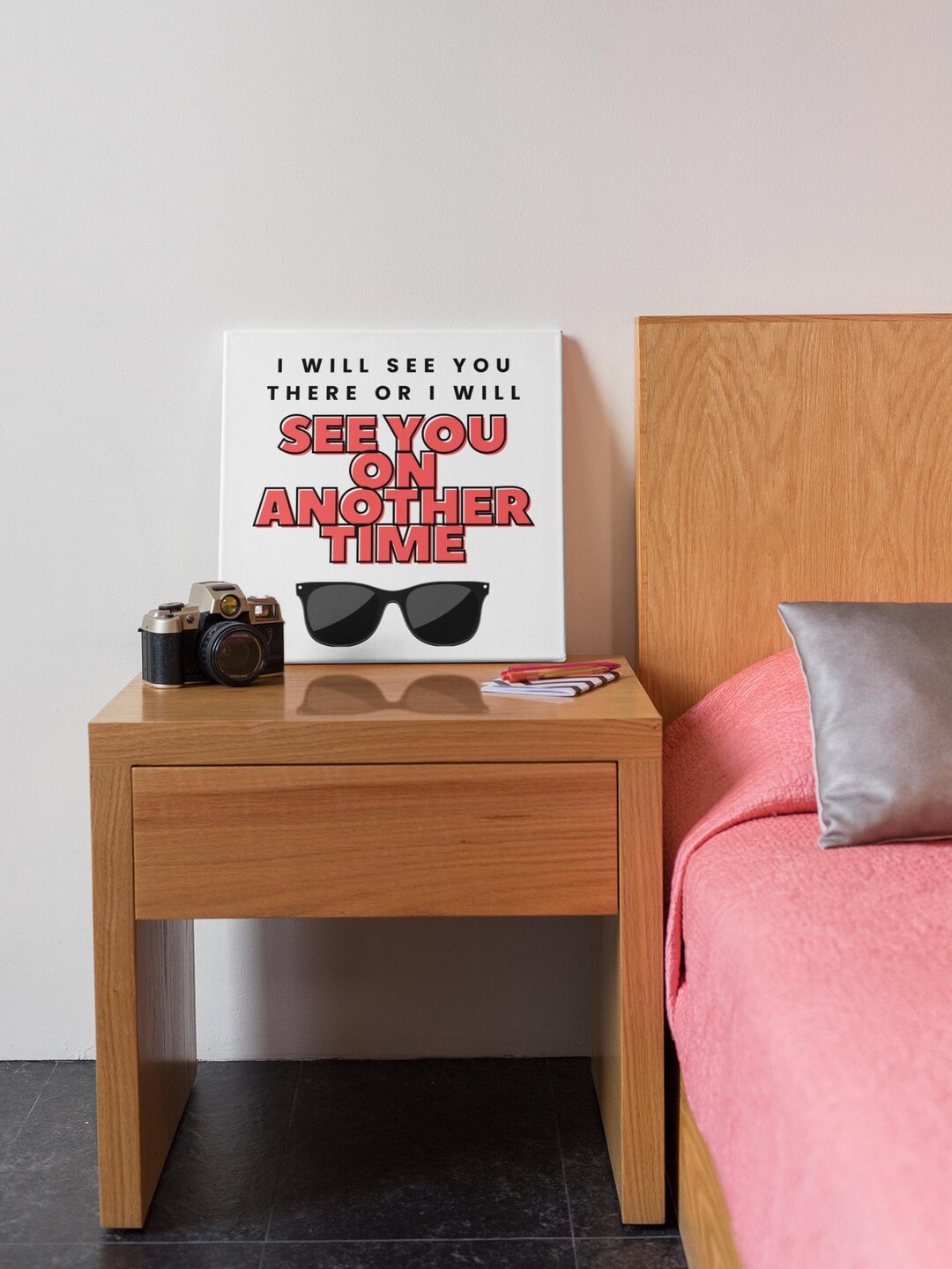 See You on Another Time Quote Canvas | Funny Movie Quote Wall Art | I ...