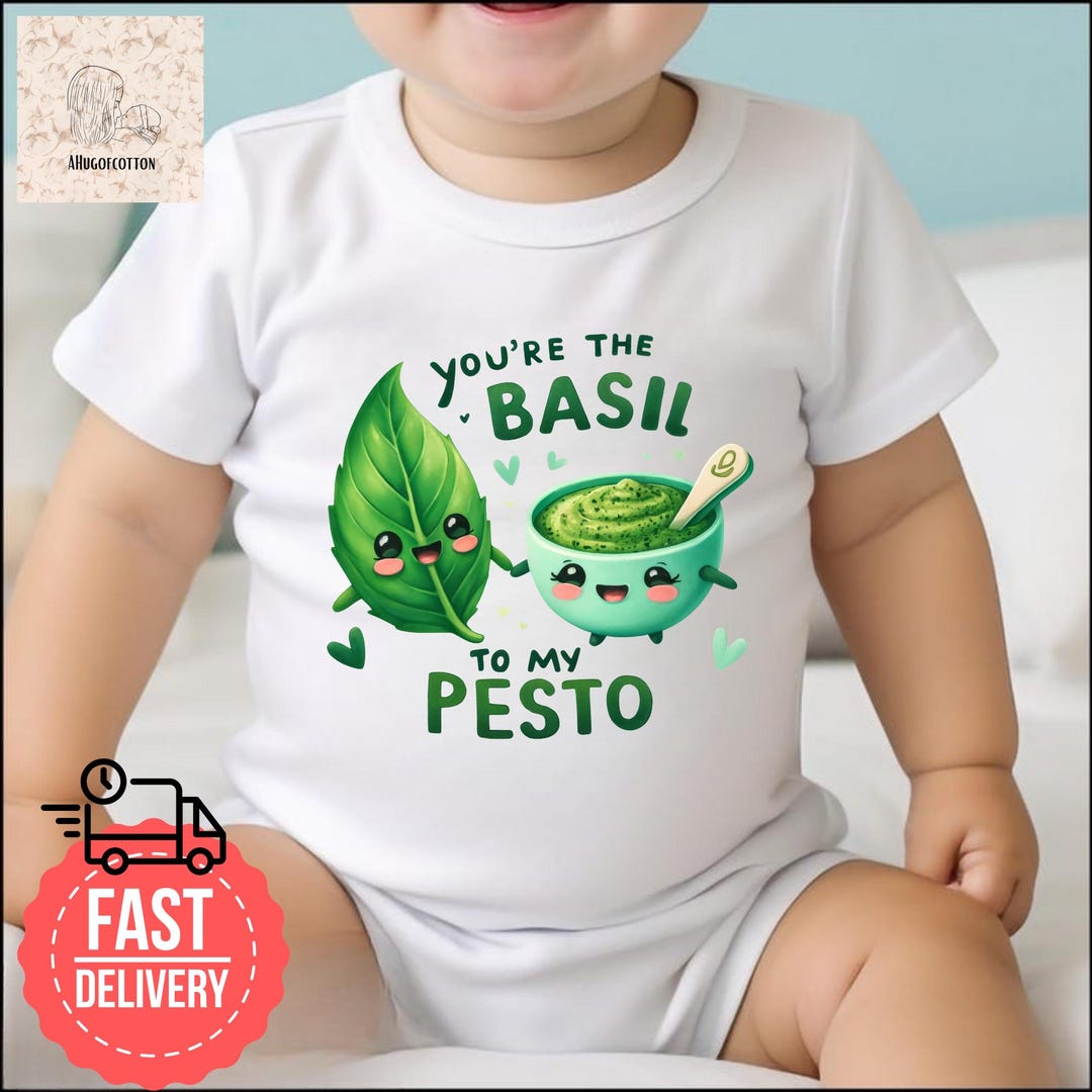 You Are the Basil to My Pesto Bodysuit, Valentine’s Day Baby Onesie ...