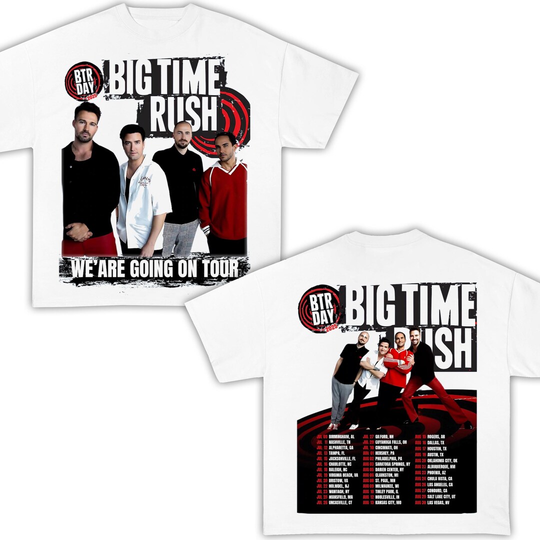 Big Time Rush Tour 2025 Shirt, Big Time Rush Band Pop Music Fan Shirt ...
