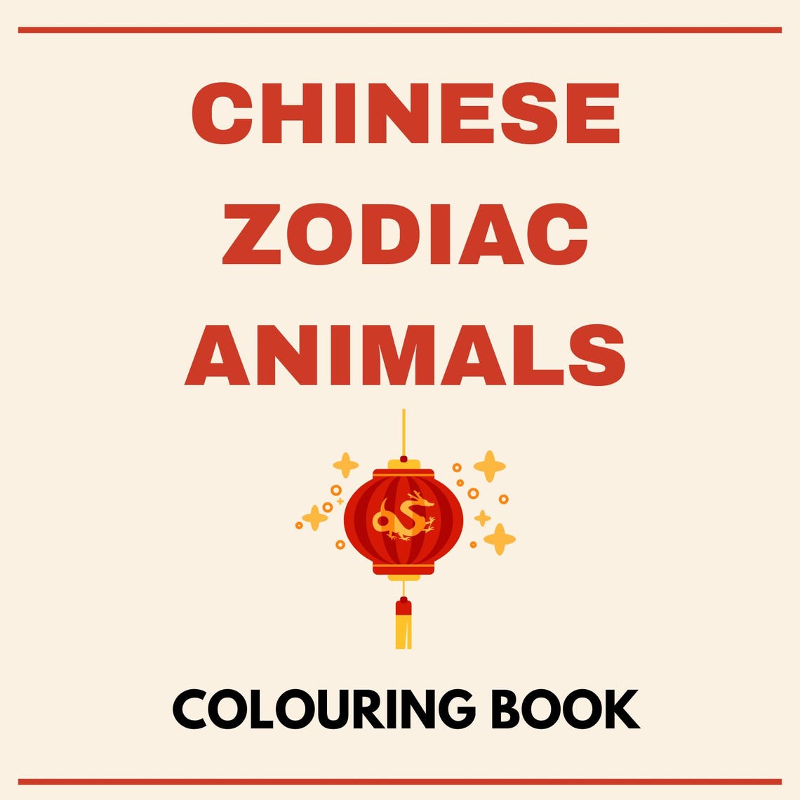 Chinese Zodiac Animals: Lunar New Year Colouring Pages (digital PDF) - Etsy