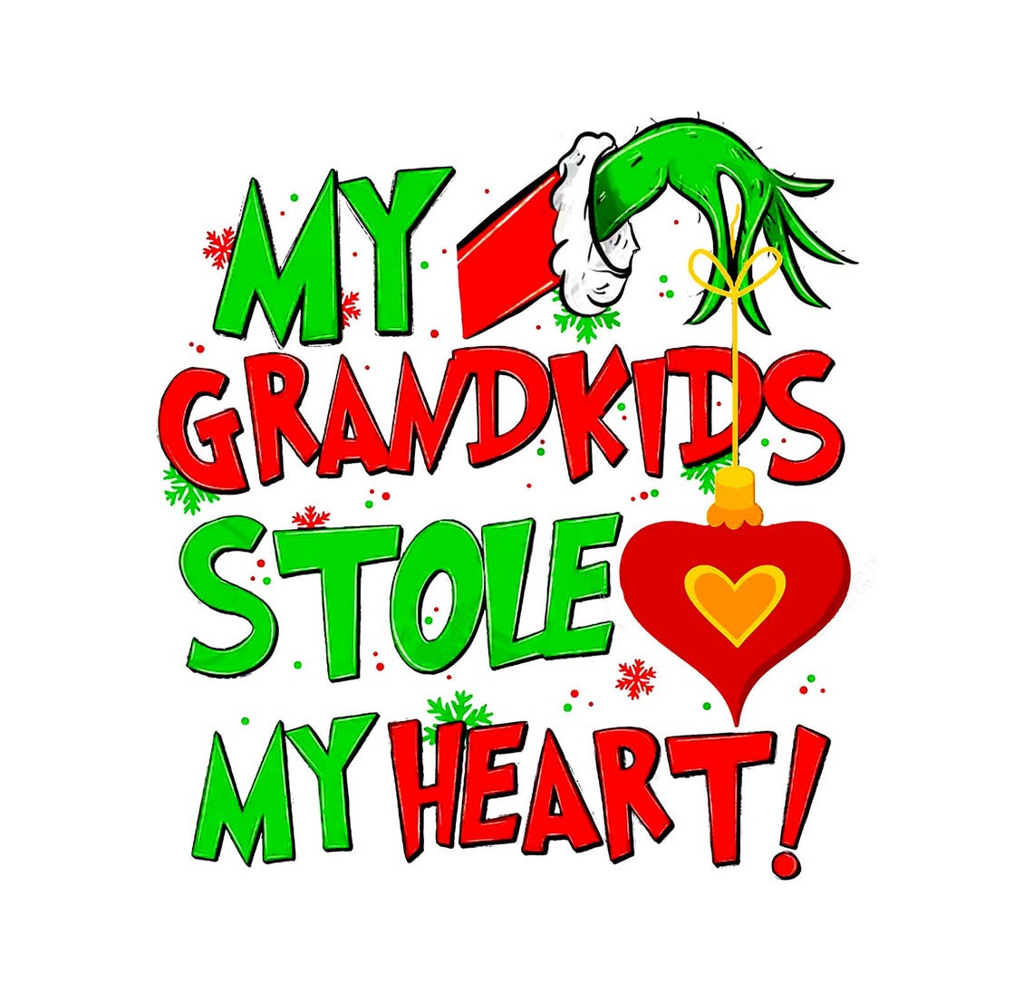 My Grandkids Stole My Heart Png Grinch Hand Grandma Png Grinch Hand ...