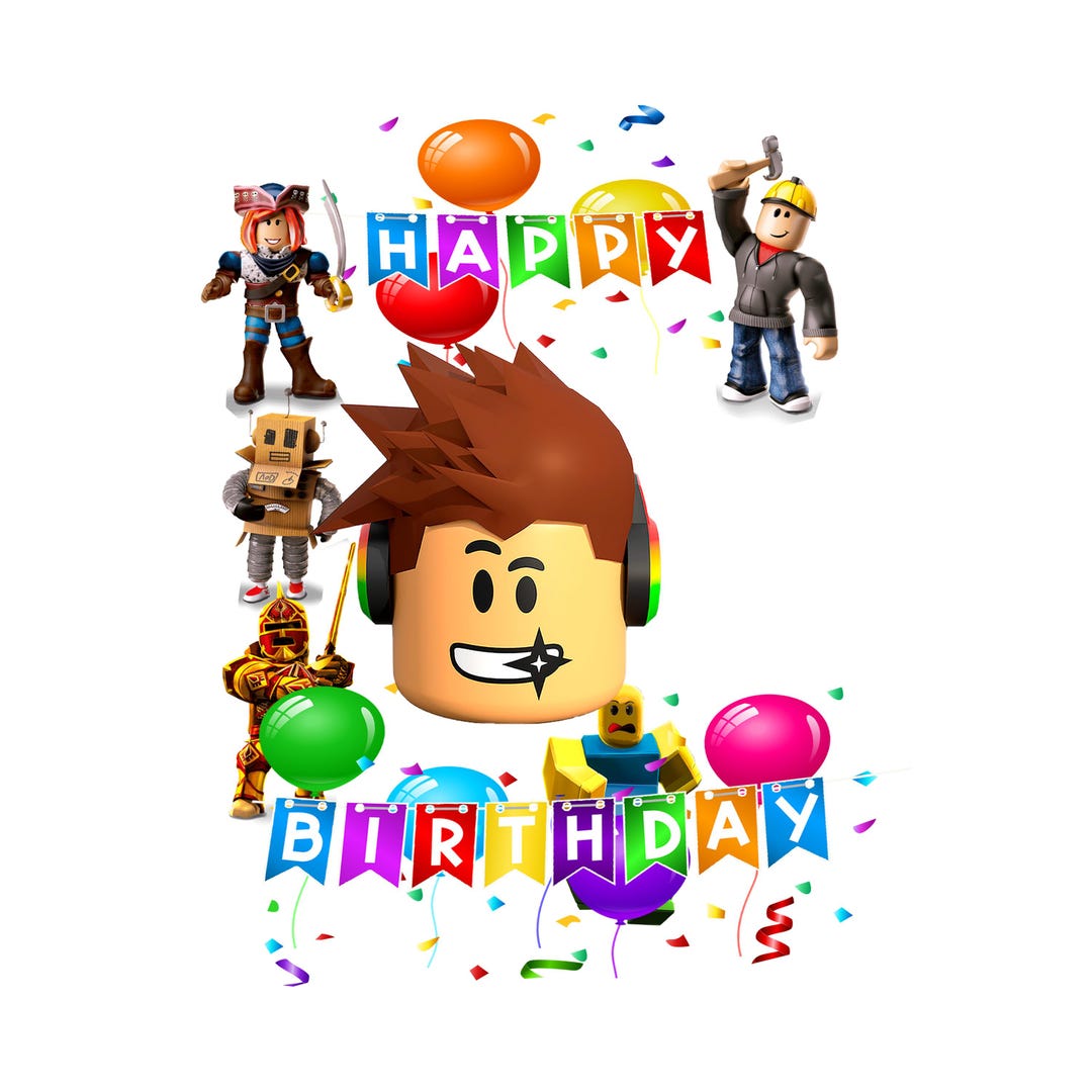 Customizable Roblox Happy Birthday Template , Roblox Happy Birthday ...