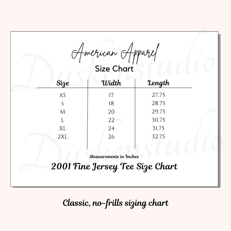 American Apparel 2001 Size Chart Bundle, Fine Jersey Tee Size Guide ...
