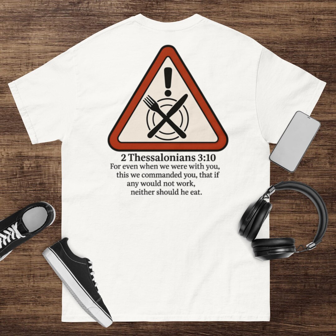 No Work, No Food Tee | Christian T-shirt, Trendy Clothing, Bible Verse ...