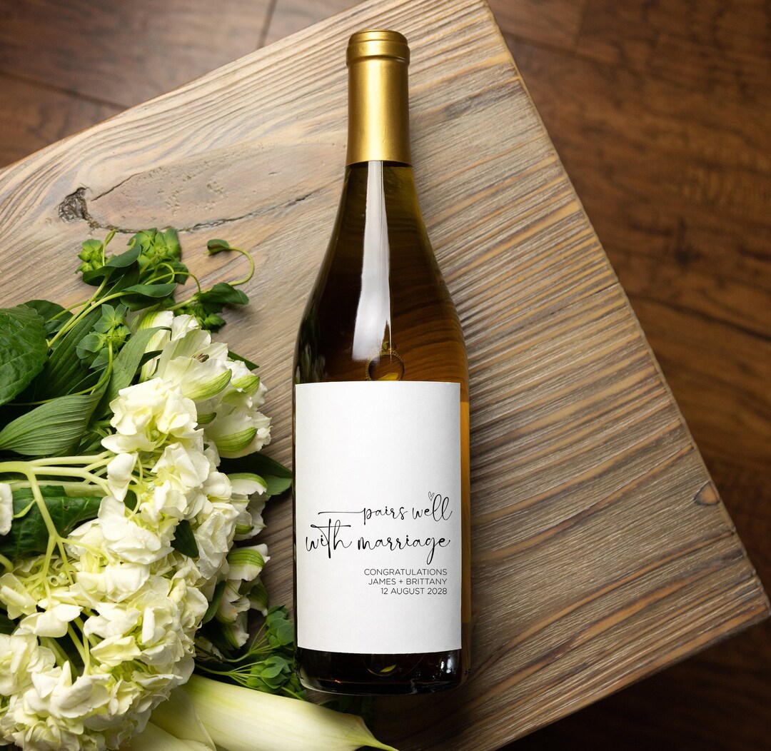 Custom Wedding Wine Bottle Label, Pairs Well With Getting Married ...