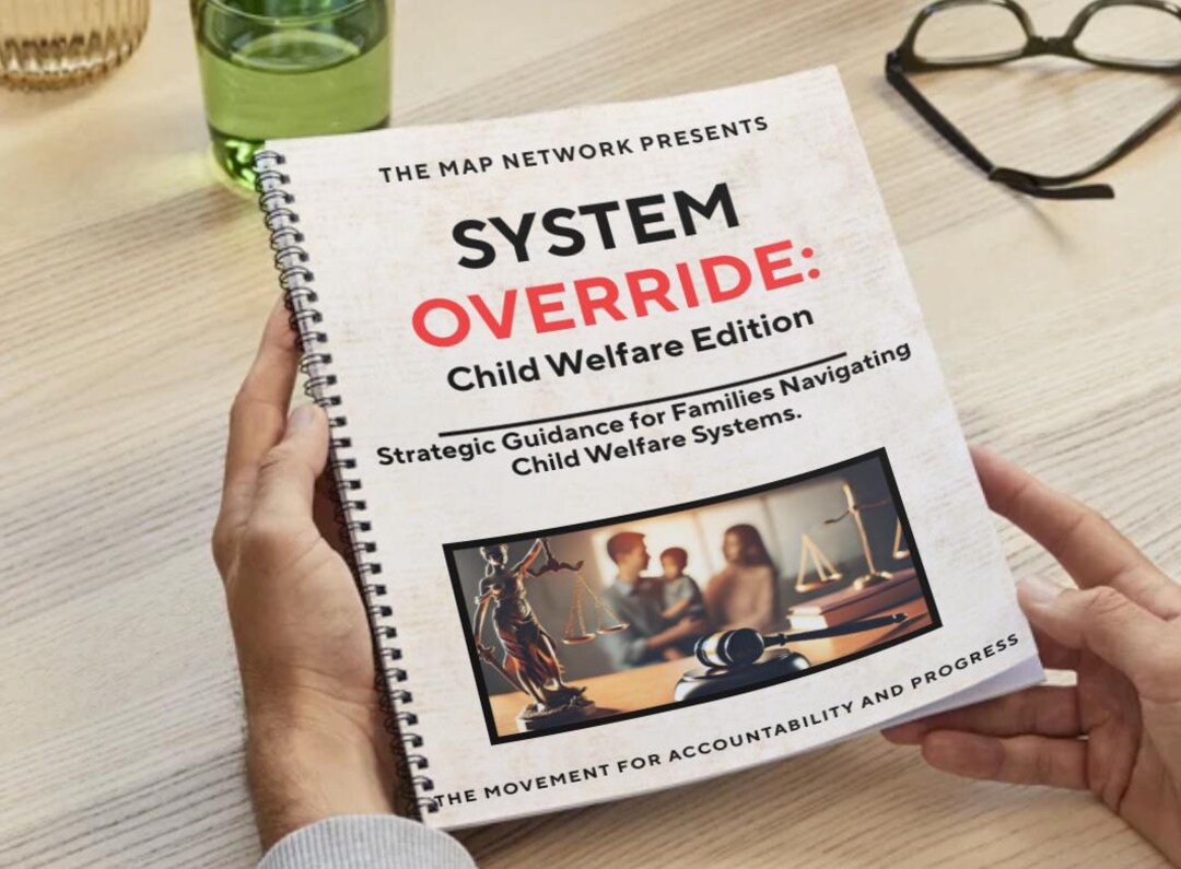 System Override: Strategic Guidance for Families Navigating Child ...