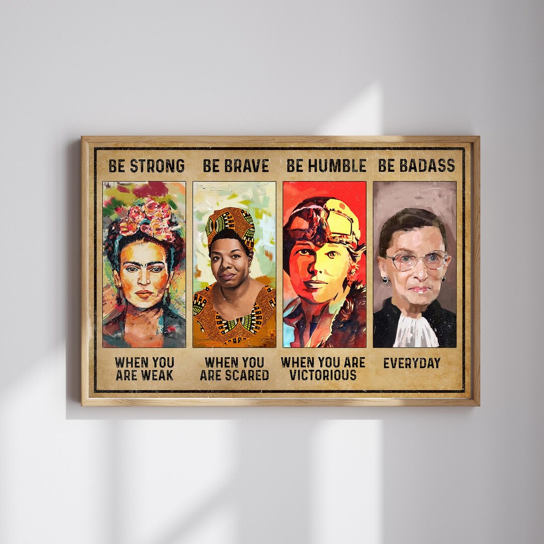 Feminist Icons Poster, RBG Maya Angelou Frida Kahlo Malala Print, Be ...