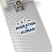 Migration is Human Sticker | Human Rights Inspired Sticker | Anti ...