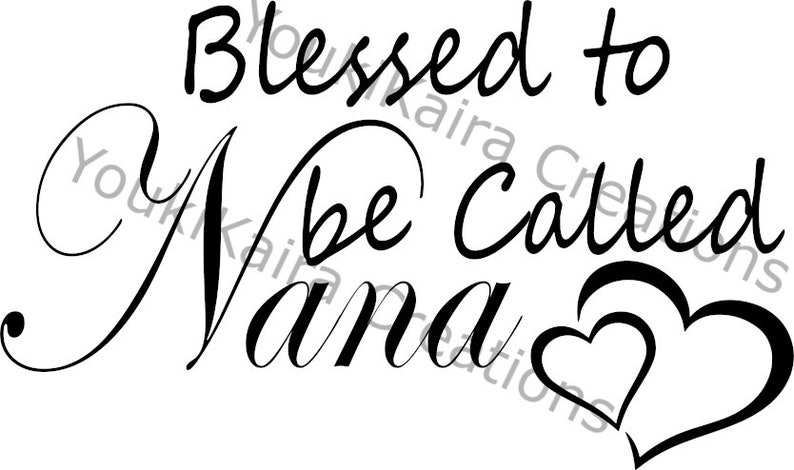 Blessed to Be Called Nana SVG File - Etsy