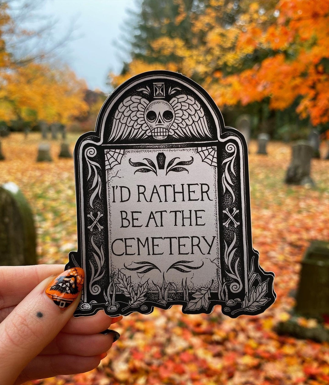 Id Rather Be at the Cemetery Vinyl Matte Metallic Sticker - Etsy
