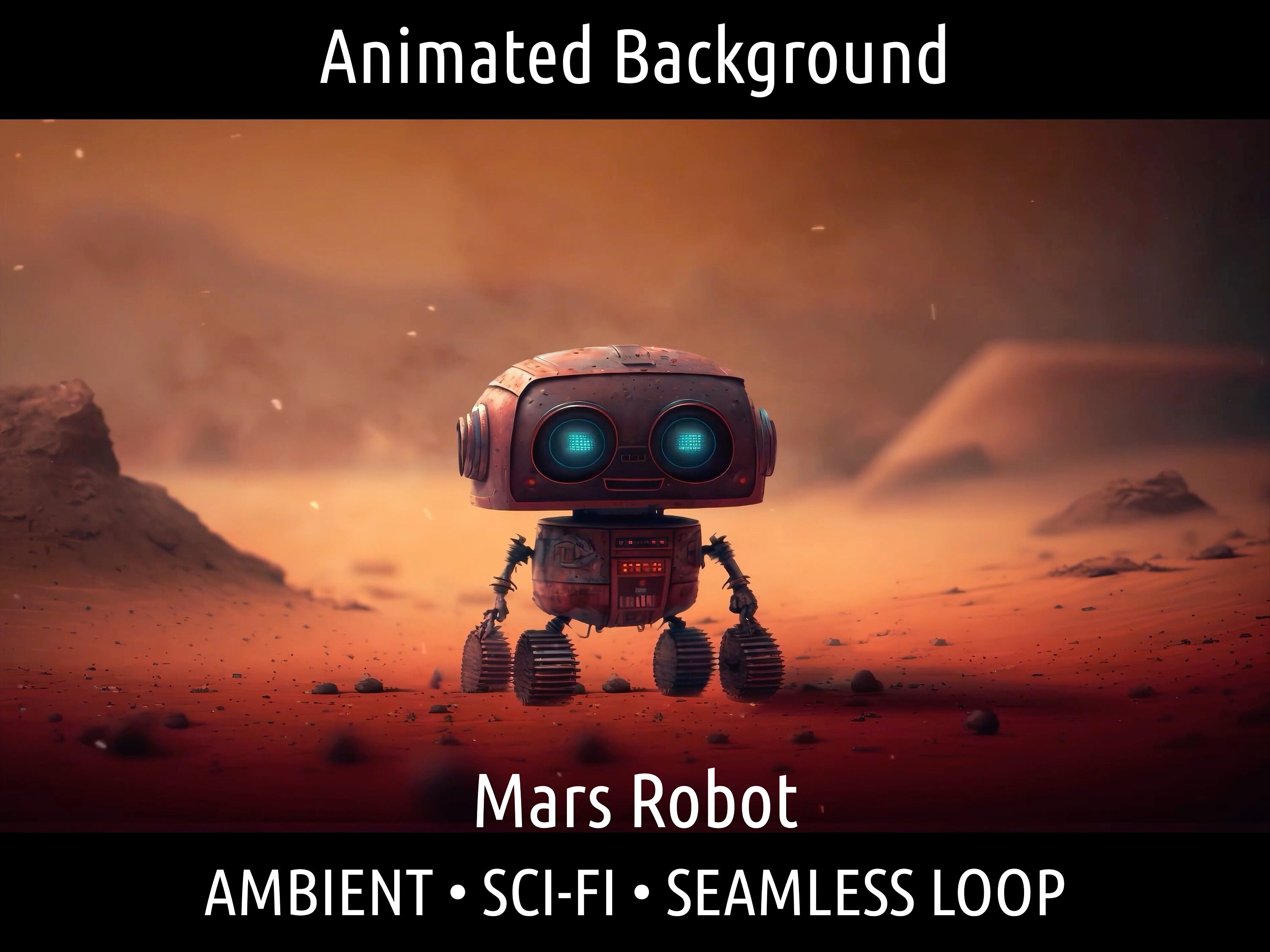 ANIMATED BACKGROUND | Martian Robot on Mars, Cute, Dust Storm | for ...