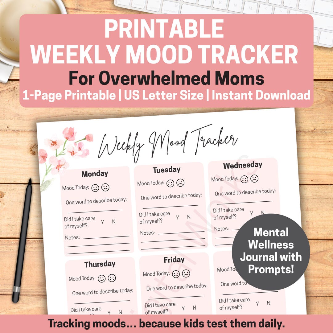 Weekly Mood Tracker Printable for Overwhelmed Moms | Mental Wellness ...
