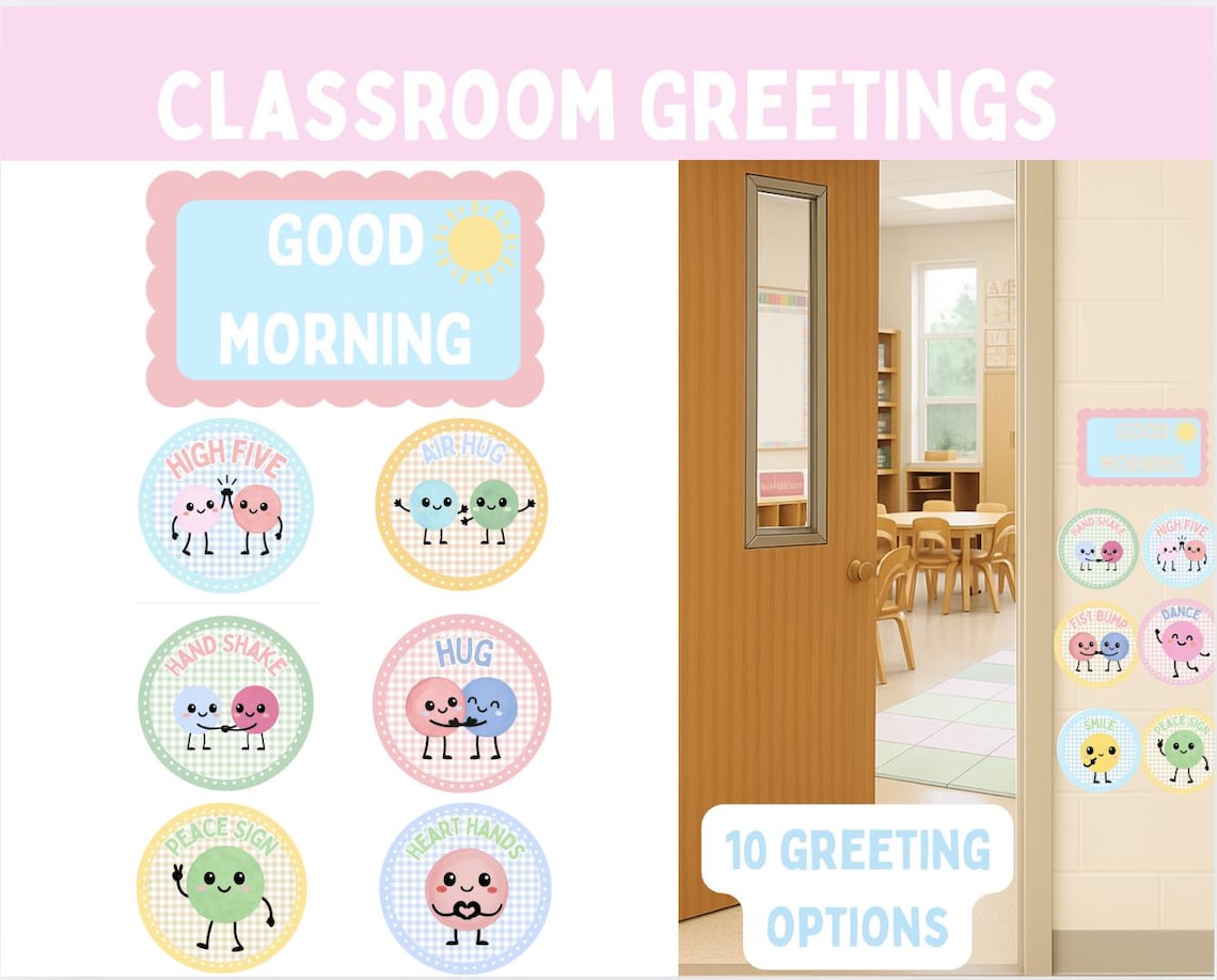 Pastel Morning Greeting Posters for Classroom Door | Editable Greeting ...