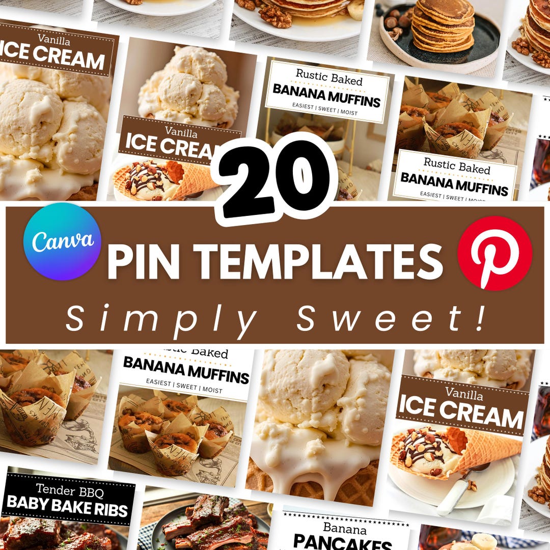 Food Pinterest Templates | Simply Sweet Pinterest Pin Templates | 20 ...