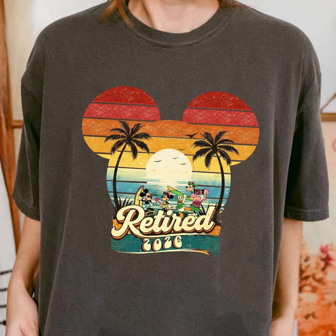 Retro Disney Retired 2026 Shirt, Retirement Gift, Sunset Retirement ...