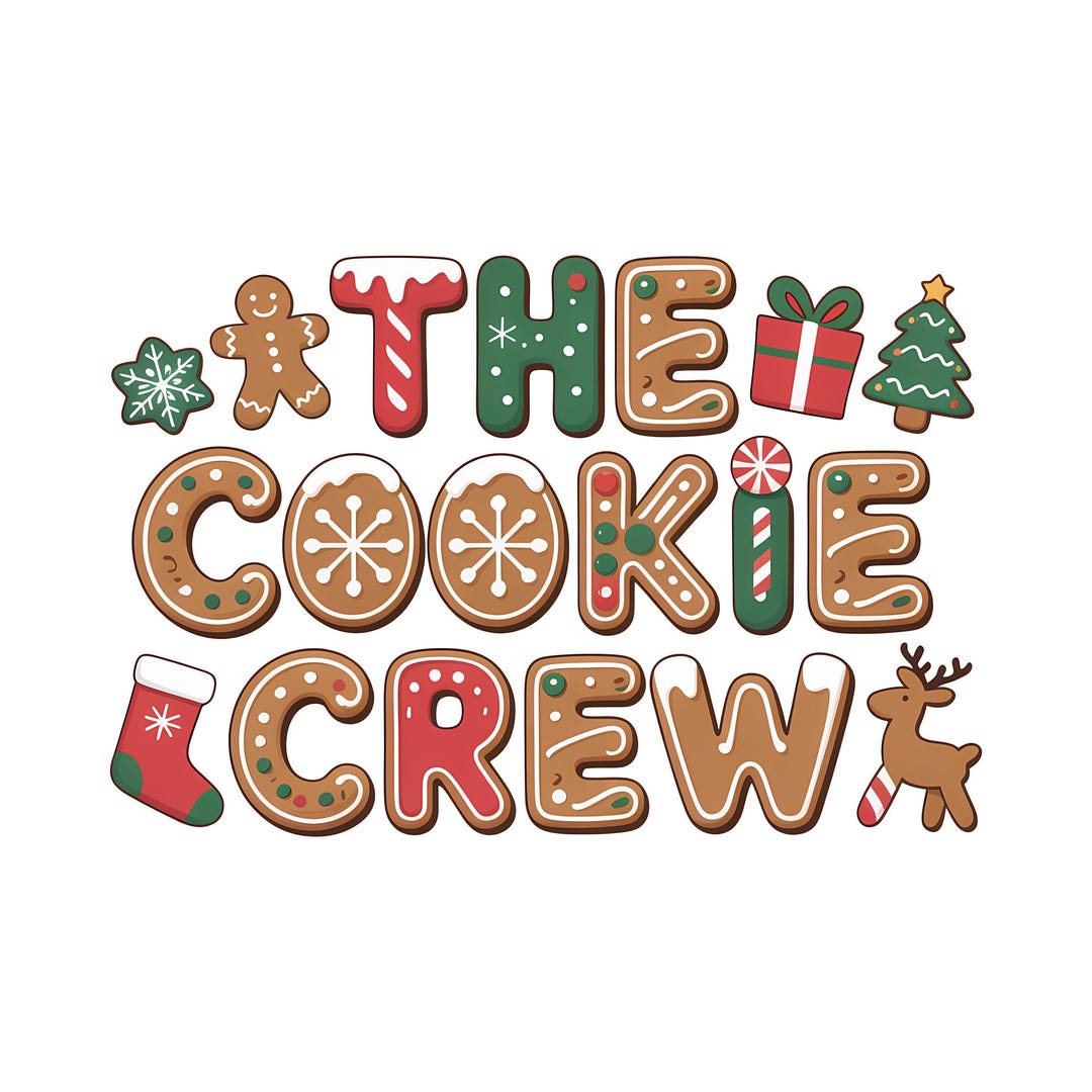 The Cookie Crew PNG File | Christmas Baking Team Sublimation ...