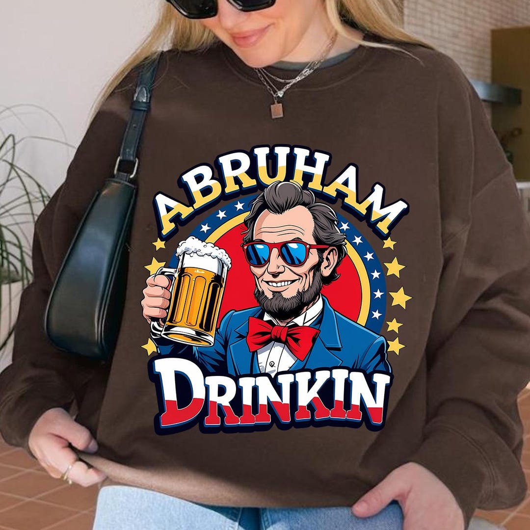Abraham Drinkin Digital Png, 4th of July PNG, Abe Lincoln Beer Digital ...